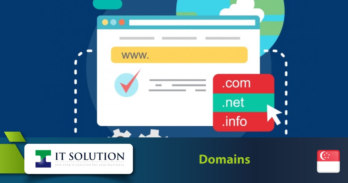Domains - IT Solution Singapore