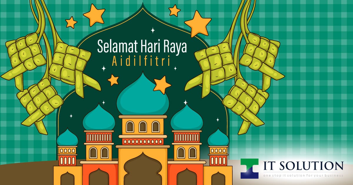 Hari Raya Puasa Greetings - Happy Hari Raya by IT Solution